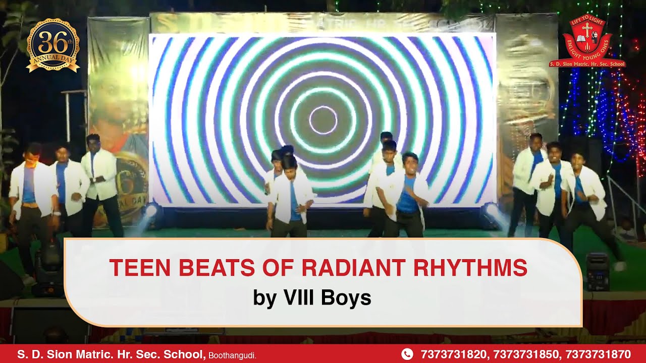 56 | Teen Beats of Radiant Rhythms | VIII Boys | 36th Annual Day | S.D ...