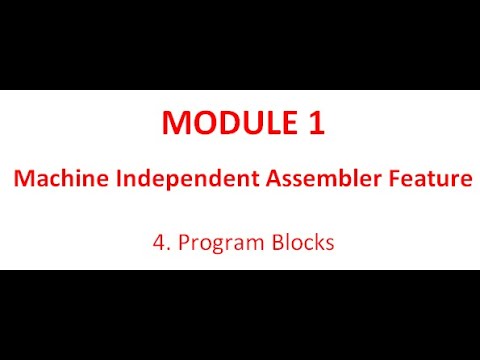 M1_Program Blocks|Machine Independent Assembler Feature - YouTube