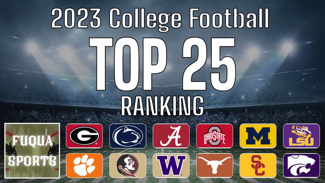 College Football Top 25 Ranking Predictions for 2023 - YouTube