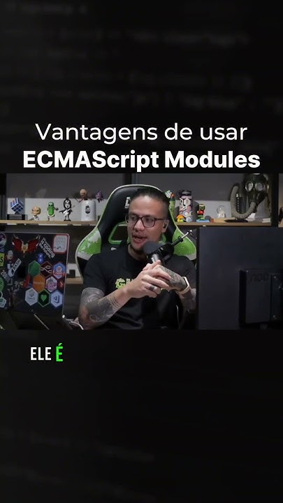 Vantagens de usar ECMAScript Modules PARTE 01 - YouTube
