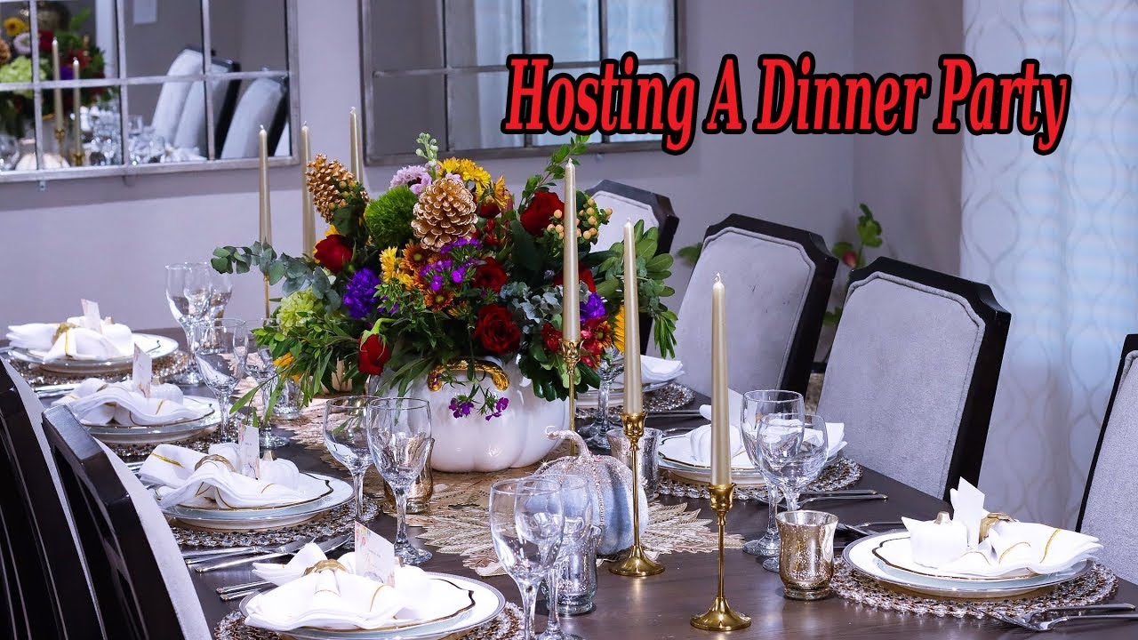 Getting Ready For A successful dinner party. - YouTube