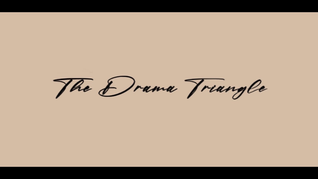 The Drama Triangle | Victim, Perpetrator, & Rescuer - YouTube