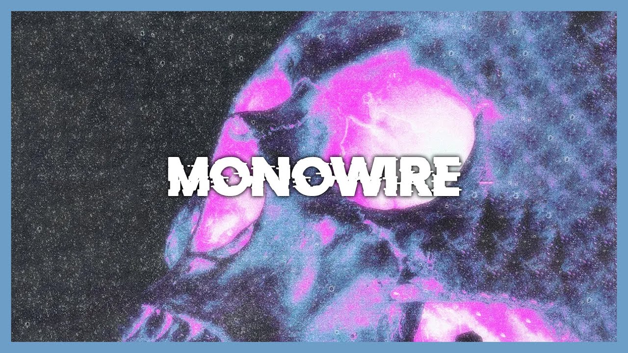 MONOWIRE - nevergoingback - YouTube