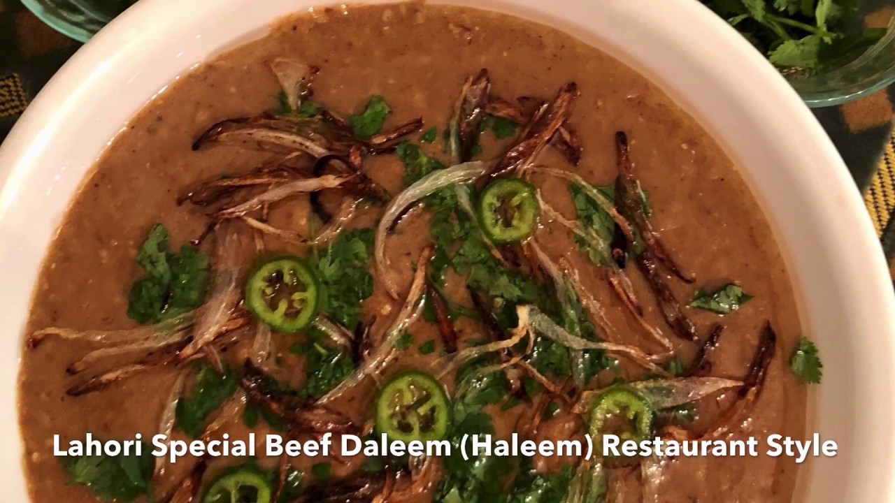 Lahori Special Beef Daleem (Haleem) Restaurant Style ...