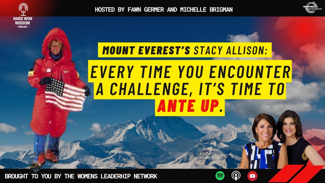 Mount Everest’s Stacy Allison: Every time you encounter a challenge, it ...