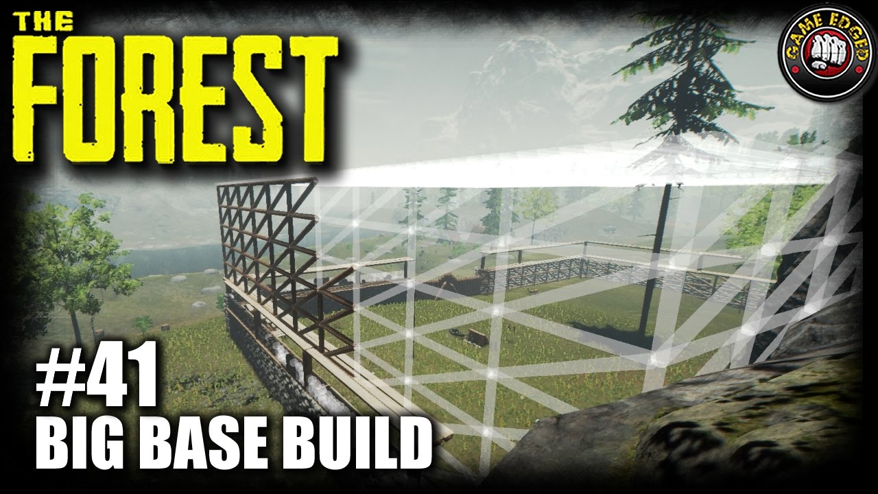 The Forest Gameplay - EP41 - Big Base Build - Let's Play The Forest ...