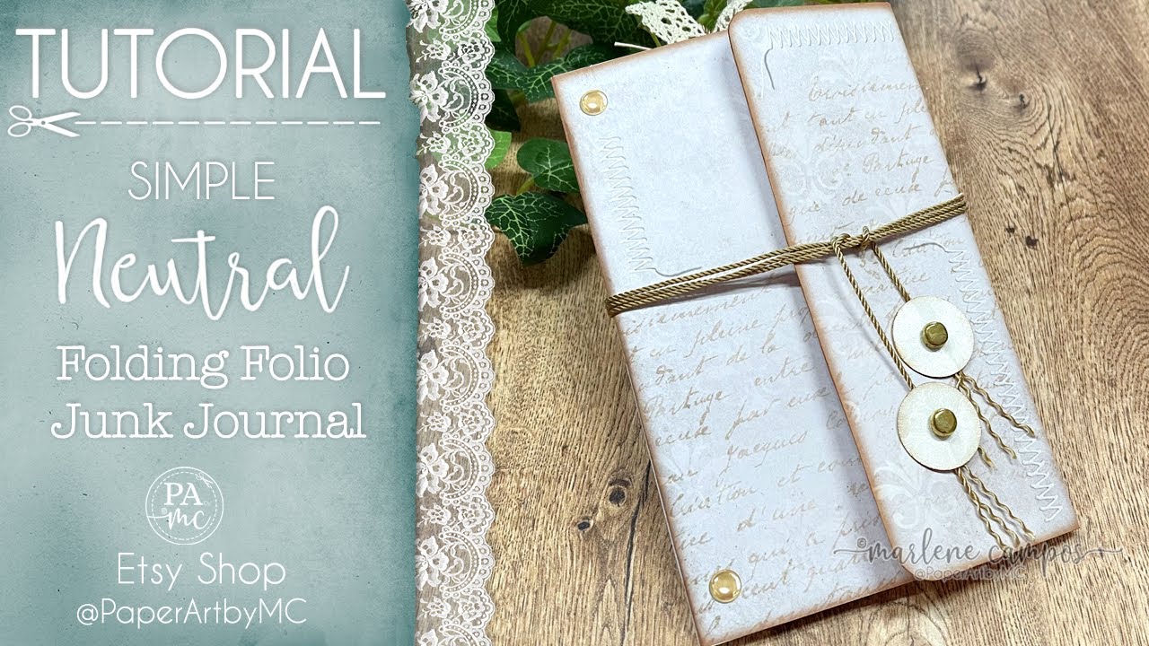 Simple Folding Folio Neutral TUTORIAL by PaperArtbyMC - YouTube