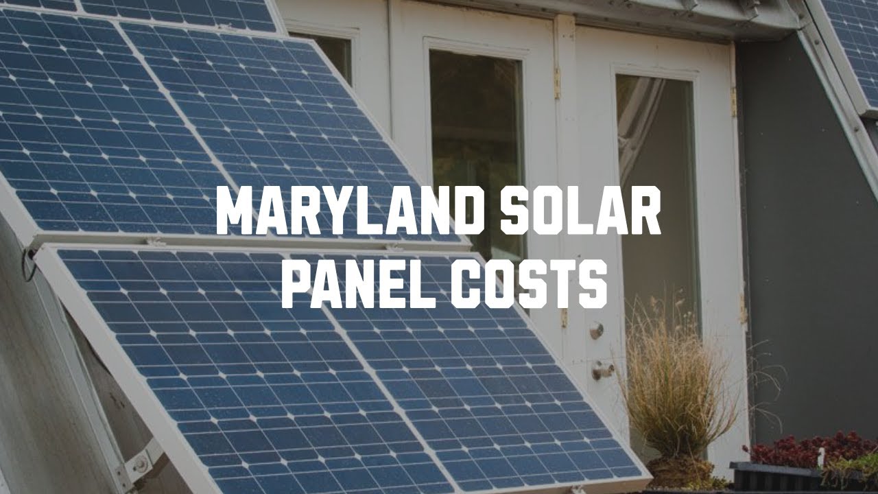Maryland Solar Panel Costs - YouTube