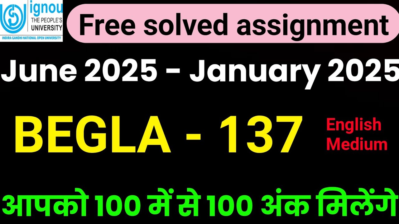 Begla 137 solved assignment 2024-25 | Begla 137 Free Solved Assignment ...