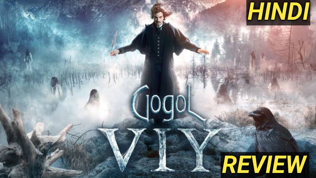 Gogol Viy (2018) Movie Review | gogol viy trailer hindi | gogol viy review - YouTube