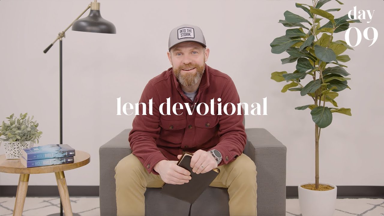 Lent Devotional • Day 9 - YouTube