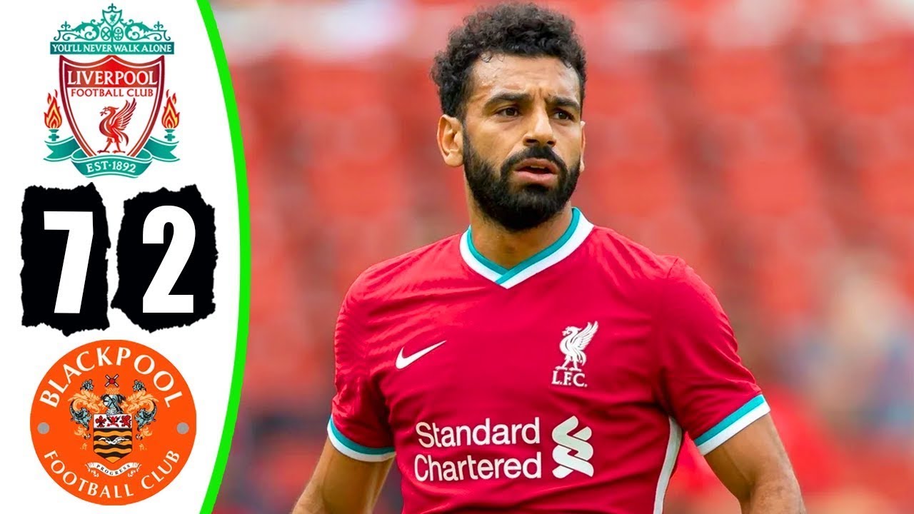 Liverpool vs Blackpool 7-2 All Gоals & Extеndеd Hіghlіghts 5/9/2020 ...