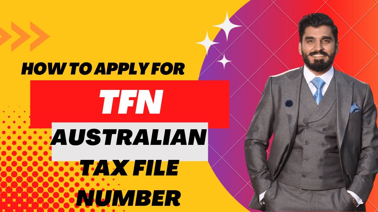 HOW TO APPLY FOR TFN IN AUSTRALIA EASY STEPS TO CREATE TAX FILE NUMBER how-to-apply-for-tfn-in-australia-easy-steps-to-create-tax-file-number