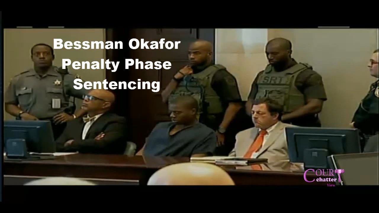 Bessman Okafor Penalty Phase Sentencing 11/17/15 - YouTube