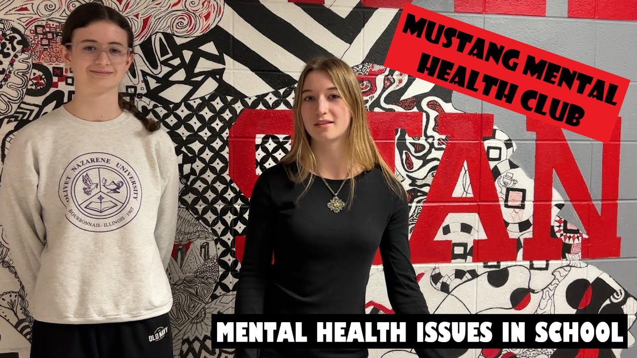 Mustang Mental Health Club | The mental health issues students face ...