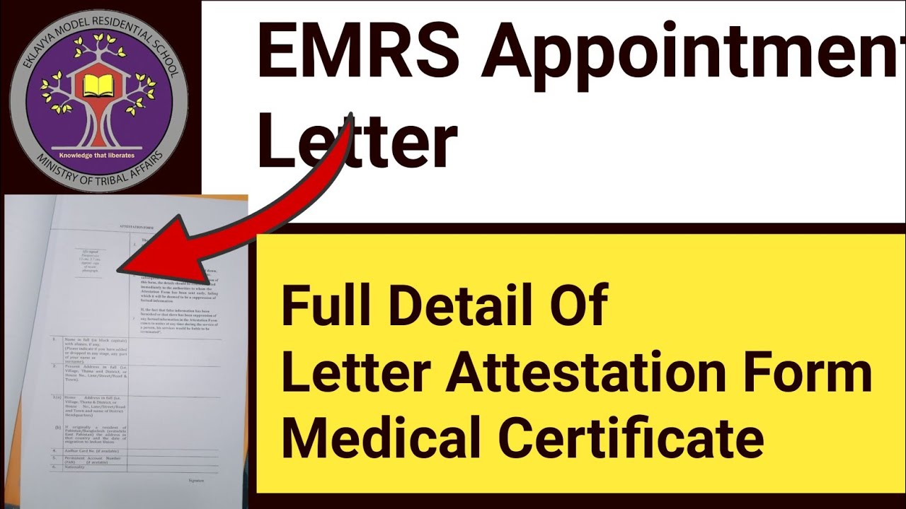 EMRS Appointment Letter| Full Details Of Attestation Form Medical ...