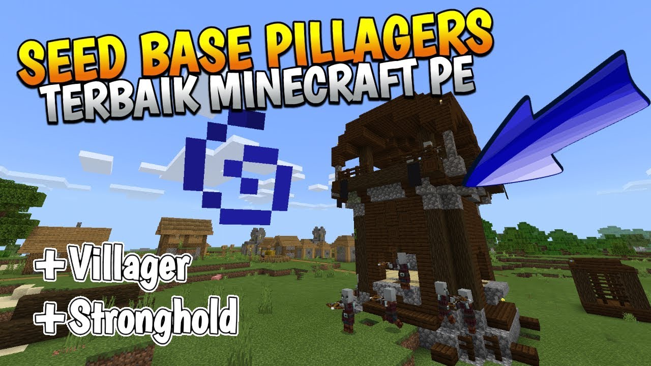 SEED BASE PILLAGER AND BEAST TERBAIK DI MINECRAFT PE !!! +VILLAGES DAN ...