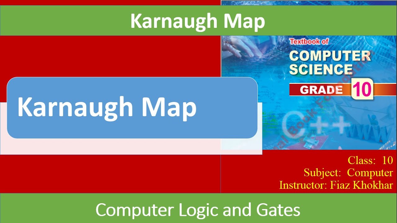 10th class Computer science federal board unit 6| K -Map,and k-map simplification - YouTube