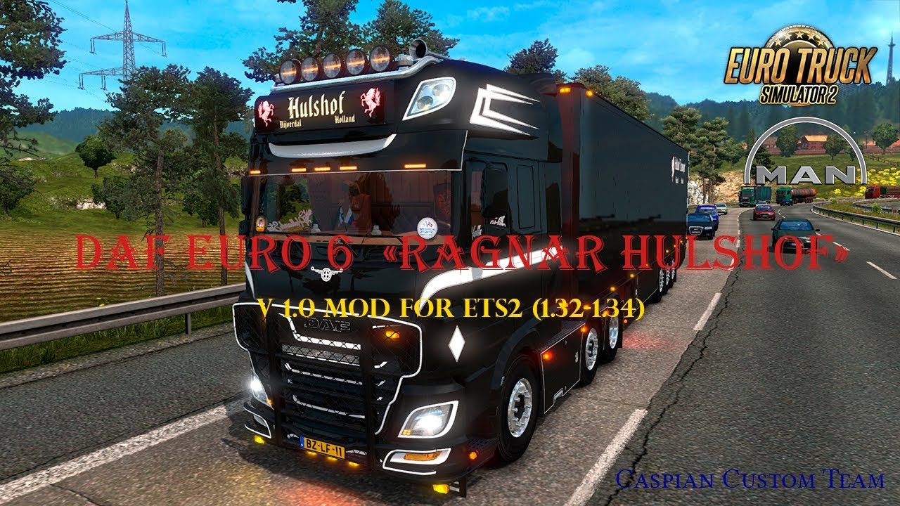 DAF Euro 6 Ragnar Hulshof v 1.0 mod for Euro Truck Simulator 2 (1.32-1. ...