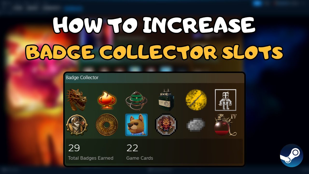 Steam: How To Increase Badge Collector Slots - YouTube