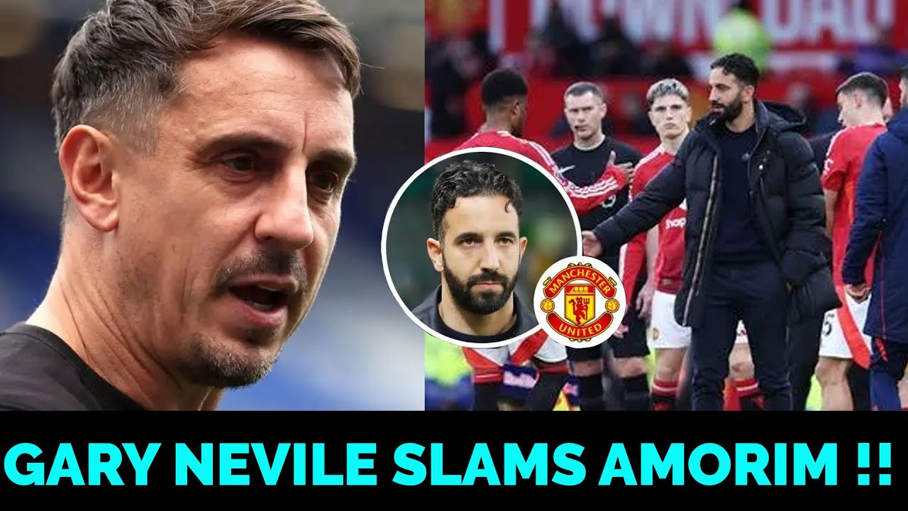 You Don't Trust Your Player': Gary Neville criticizes Ruben Amorim - YouTube