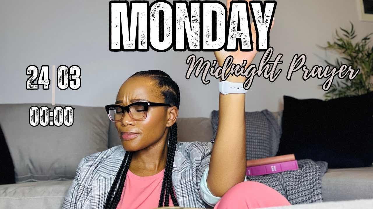 Monday Midnight Prayer: Opening ourselves to experience a great move of ...