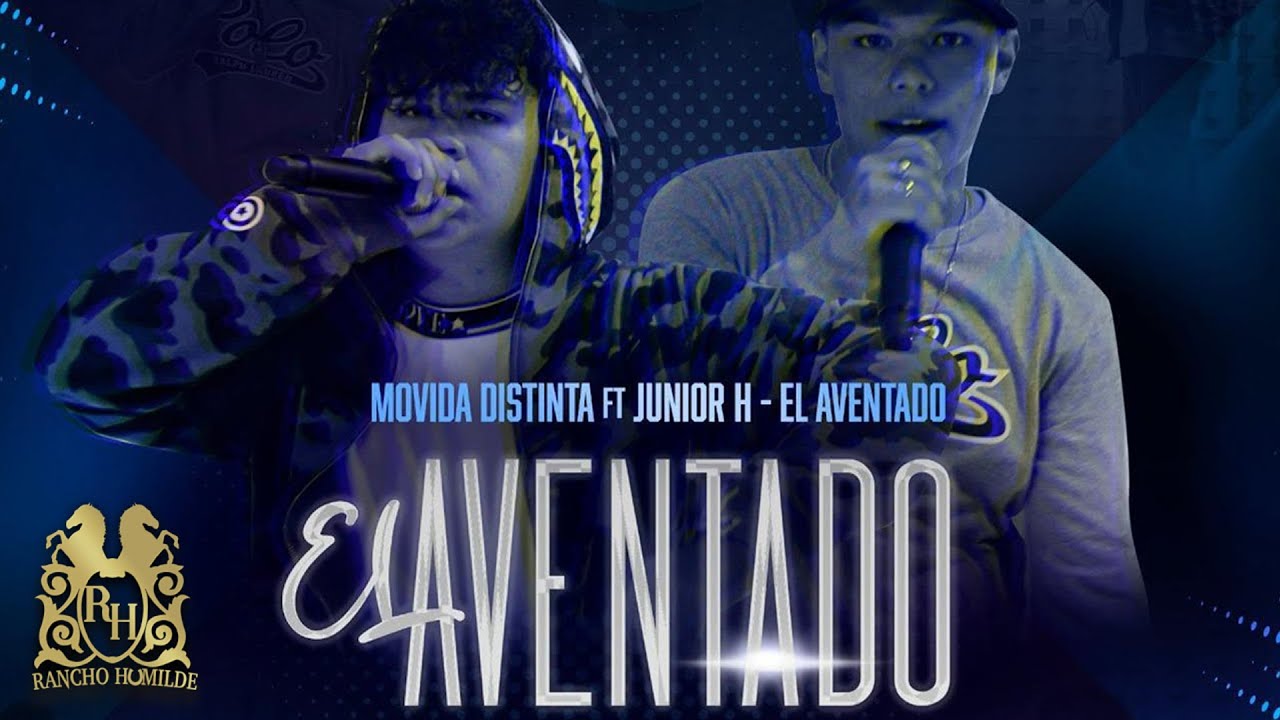 Movida Distinta - El Aventado ft. Junior H (En Vivo) - YouTube