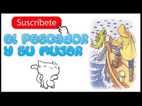 EL PESCADOR Y SU MUJER - YouTube