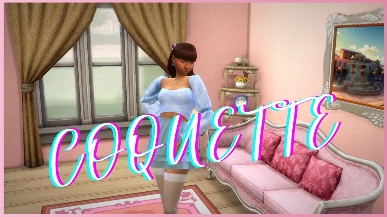 Creando Sims Con Estilo Coquette sims 4 - YouTube