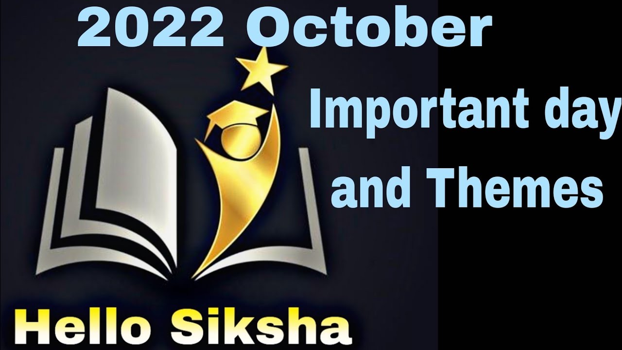 October 2022 Important Day And Theme knowledge youtube youtubeshorts october-2022-important-day-and-theme-knowledge-youtube-youtubeshorts