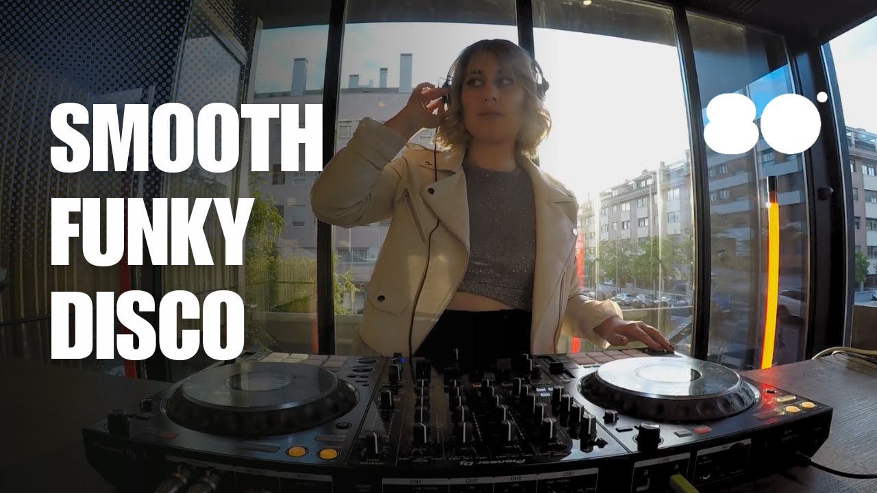 Smooth Funk Disco House | DJ Set | #183 | Mixed by Mery Blue at 80 Grados Restaurant - YouTube