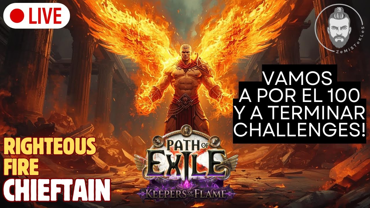 [PoE 3.27] 🔥 Righteous Fire al Límite: Rumbo al Nivel 100 y Últimos ...