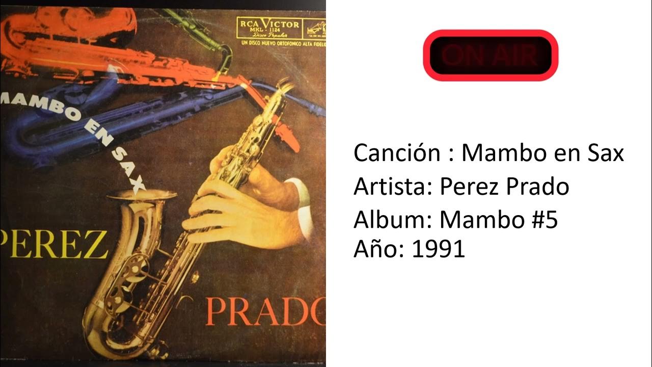 Perez Prado: Mambo en Sax - YouTube