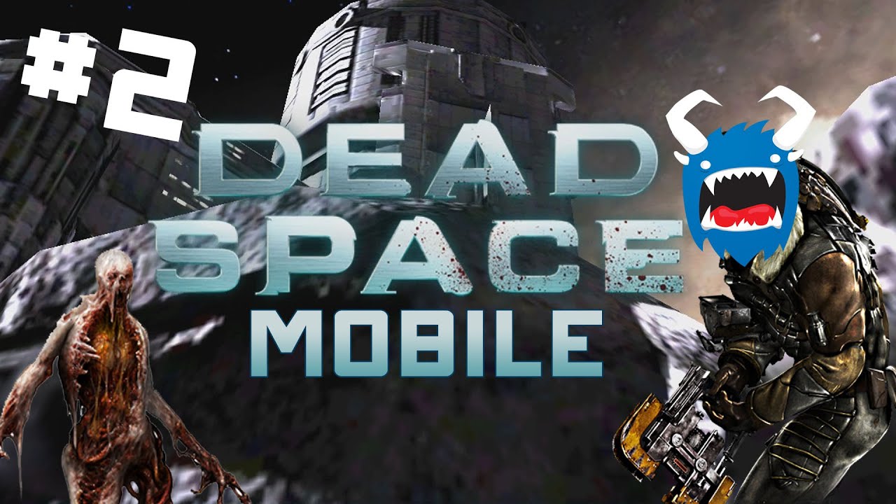 Larry Plays: Dead Space Mobile - Ep 2 - Vandal Betrayed - YouTube