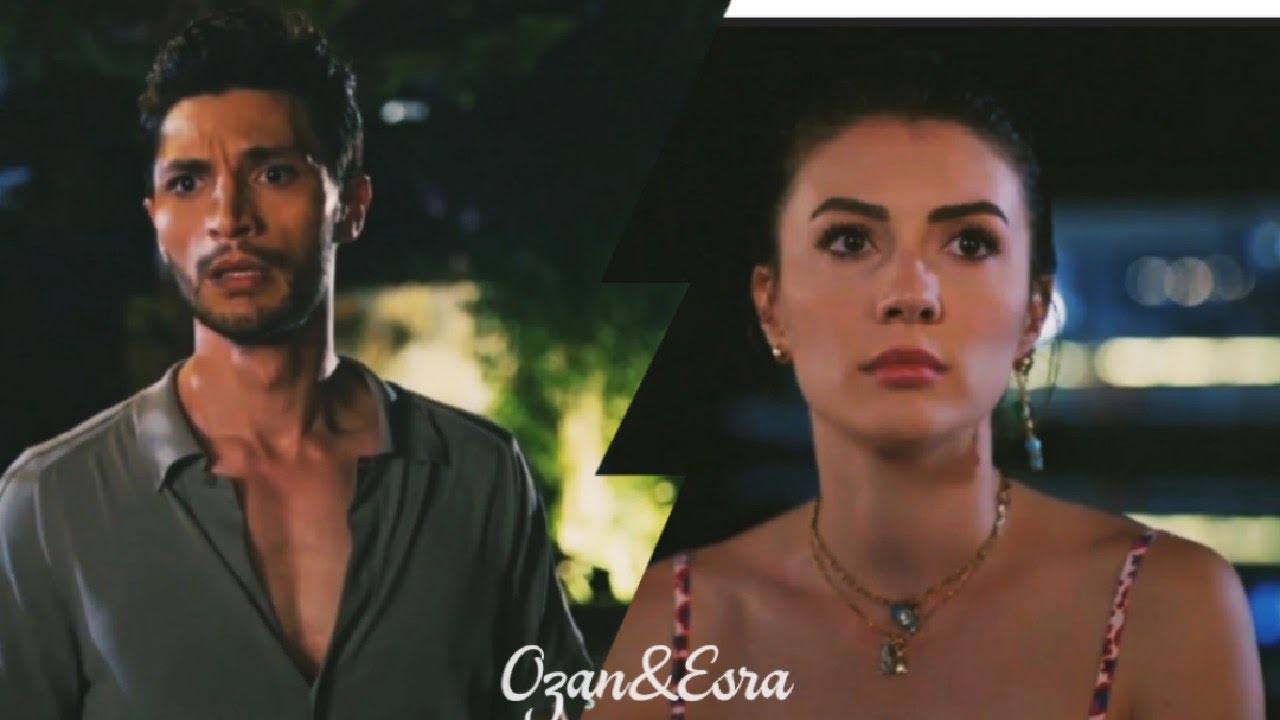 Ozan&Esra Klip Aşk Mantık İntikam (Sezen Aksu-Her şeyi yak) - YouTube