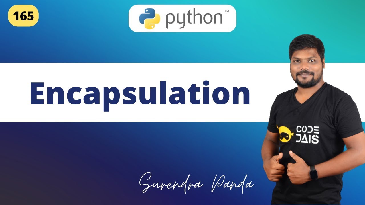 🙋♂️ Encapsulation In Python Python By Surendra Youtube 8173