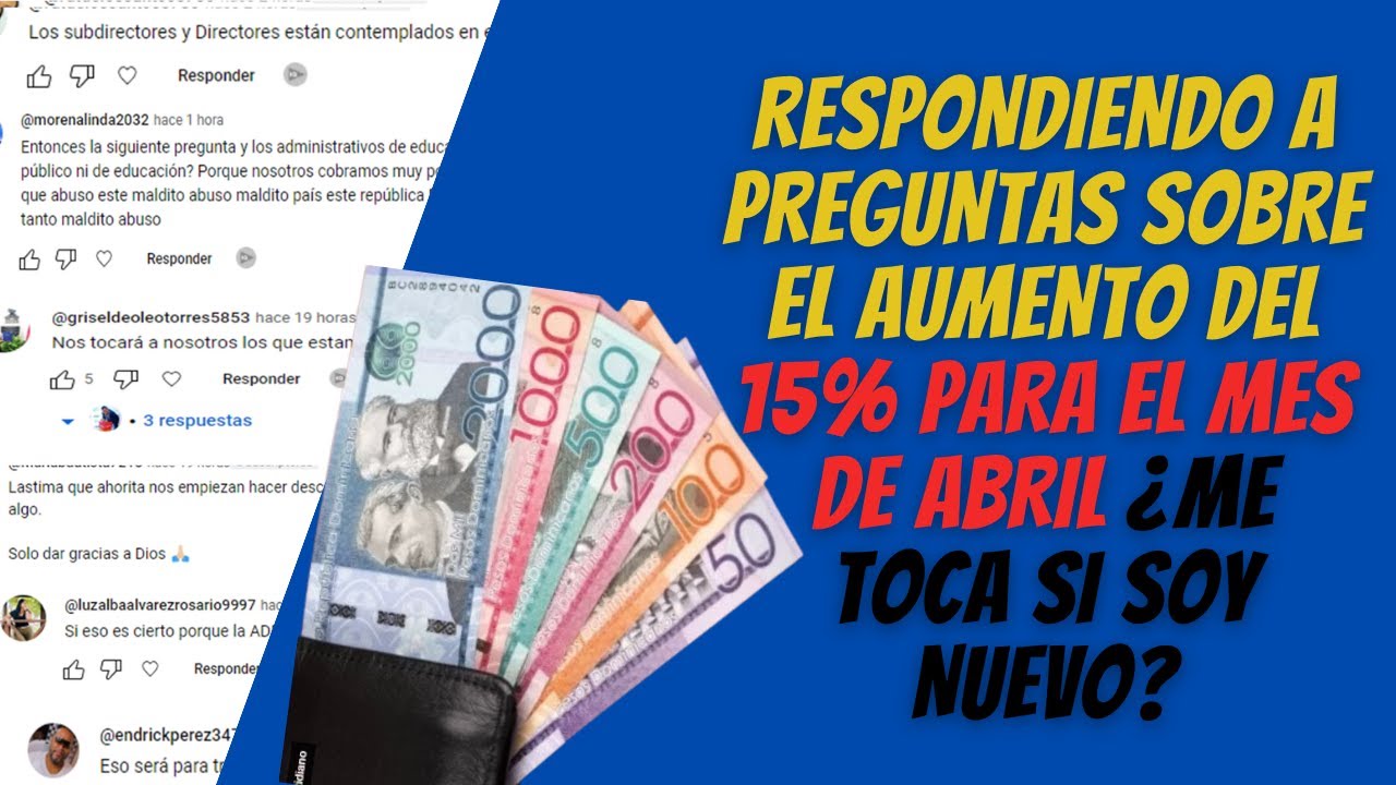 Respondiendo A Preguntas Sobre El Aumento Del 15 Para El Mes De Abril respondiendo-a-preguntas-sobre-el-aumento-del-15-para-el-mes-de-abril
