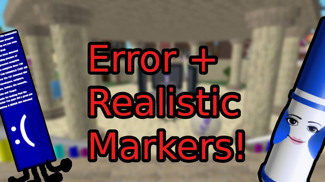 How to get ERROR + REALISTIC MARKERS in Find The Markers I Roblox ...