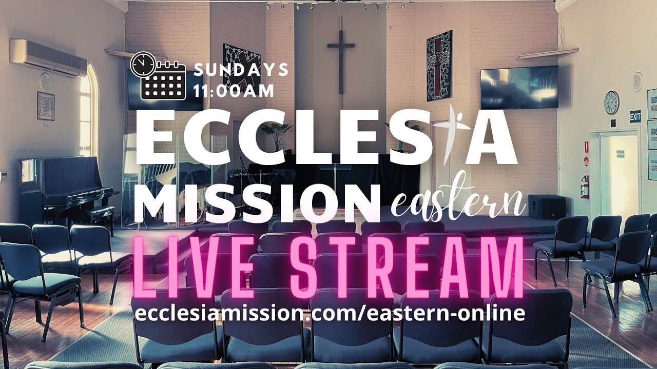 Online Stream | 15th Dec 2024 | Ecclesia Mission Eastern - YouTube