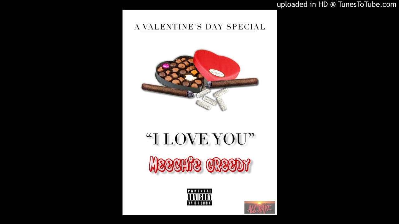 Meechie Greedy - I Love You (Official Audio) - YouTube