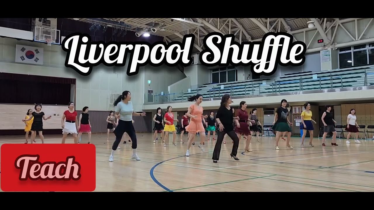 Liverpool Shuffle Line Dance |TEACH | 왕초급반 수업용 - YouTube