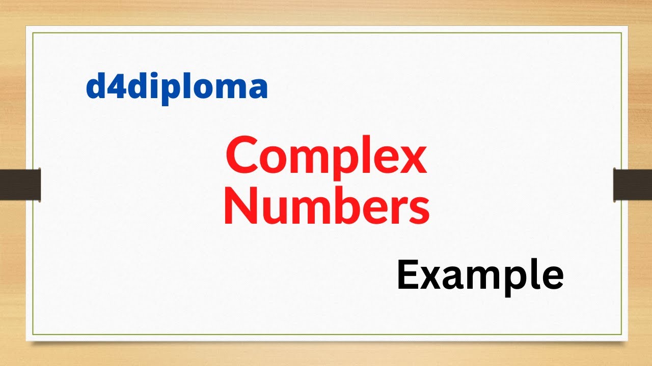 Diploma - Maths - Complex Numbers - Example 4 - YouTube