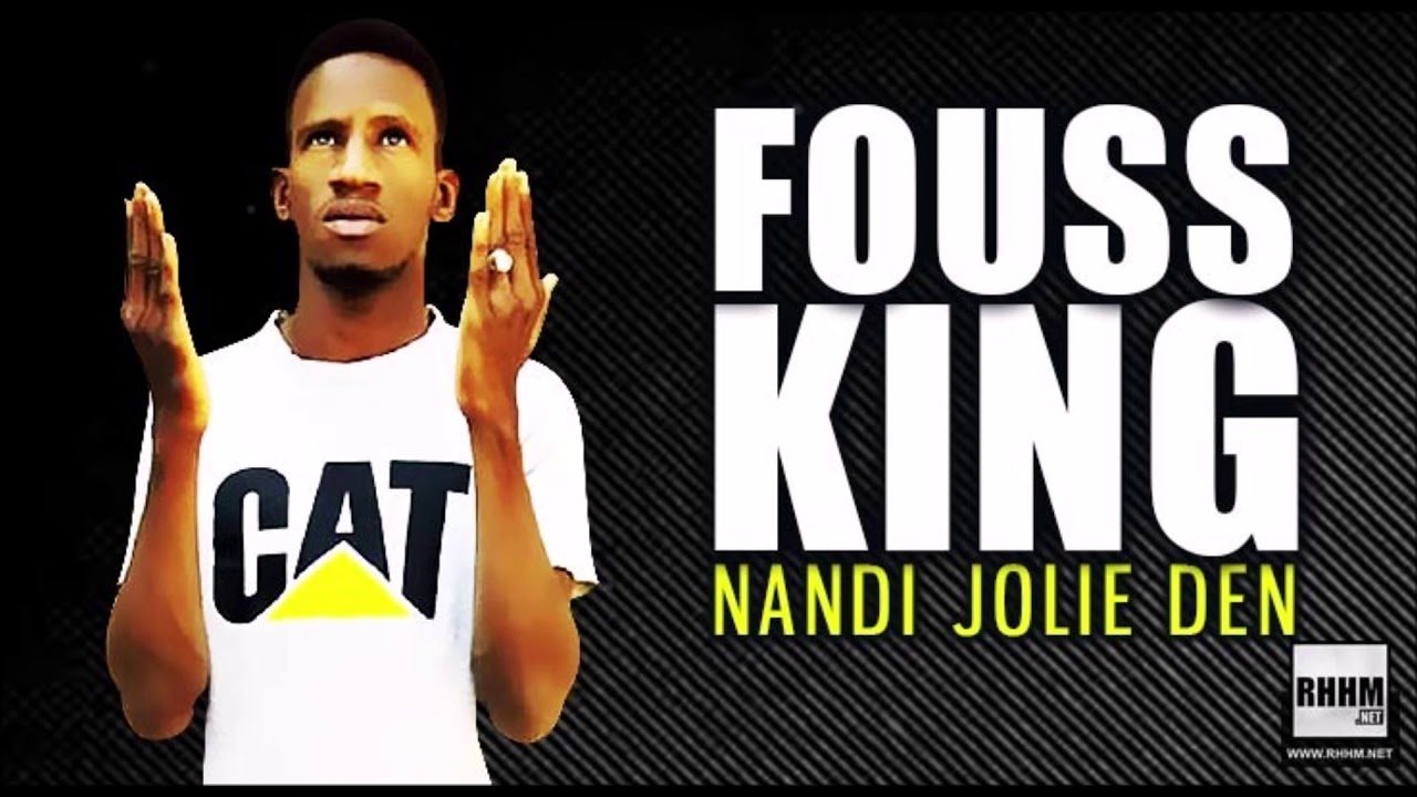 FOUSS KING - NANDI JOLIE DEN (2020) - YouTube