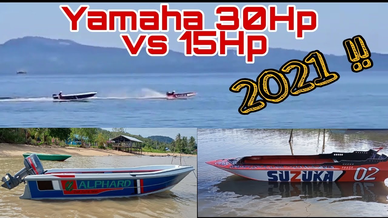 15 tohatsu vs 30 yamaha.Perahu kayu vs boat fiberglass. hiburan adik ...
