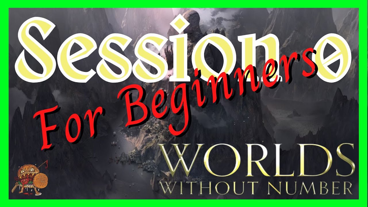 Worlds Without Number - Session 0 & System Explanation - YouTube