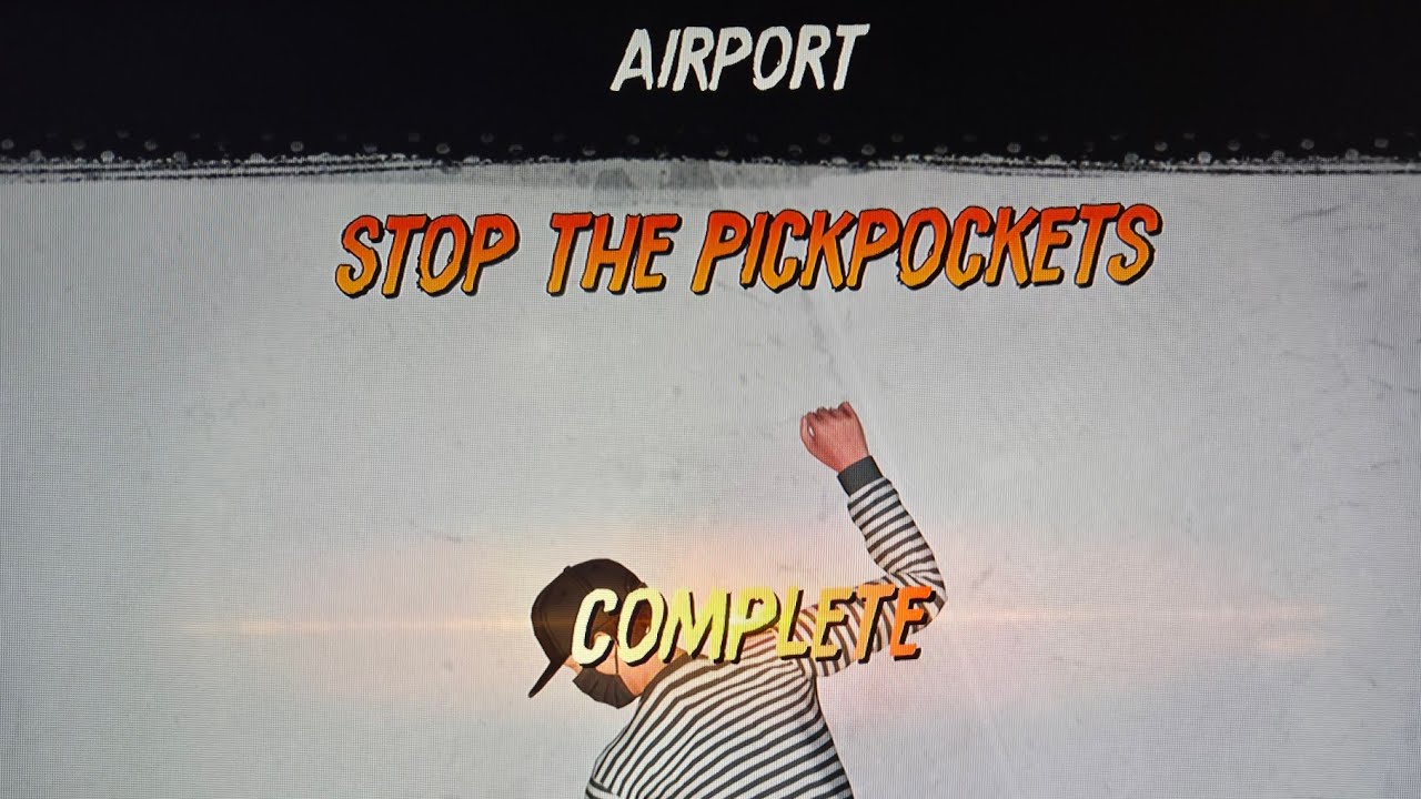 THPS3 Airport "How to Stop the Pickpockets" - YouTube