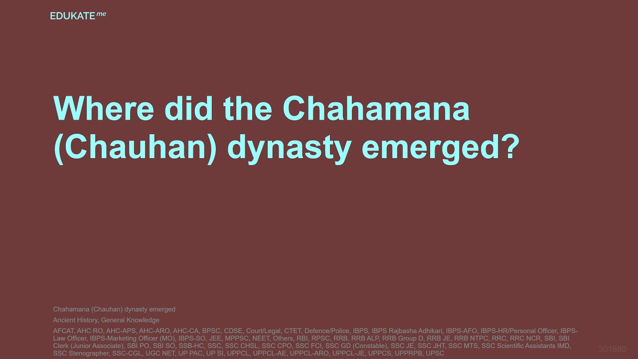 Where did the Chahamana (Chauhan) dynasty emerged? - YouTube