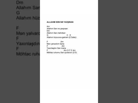 Allahim Sen Ne Yaxsisan