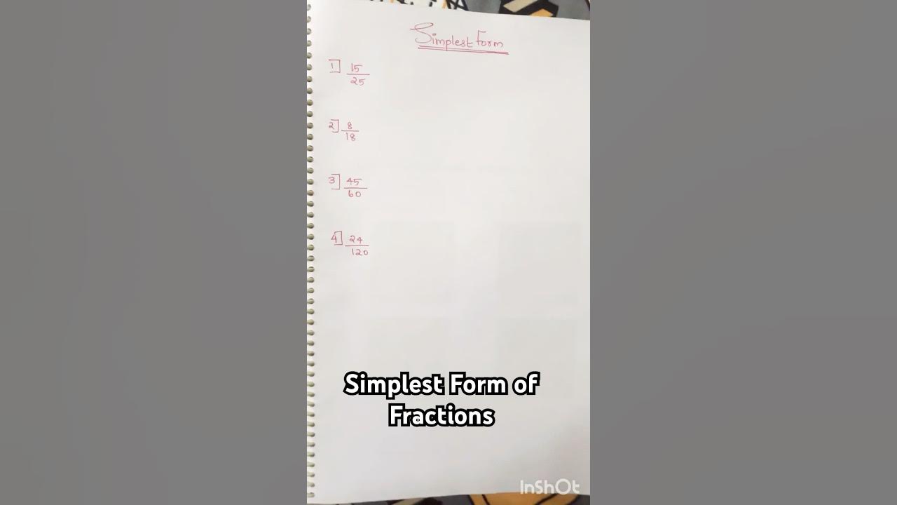 Reduce the Following Fractions to Simplest Form - YouTube