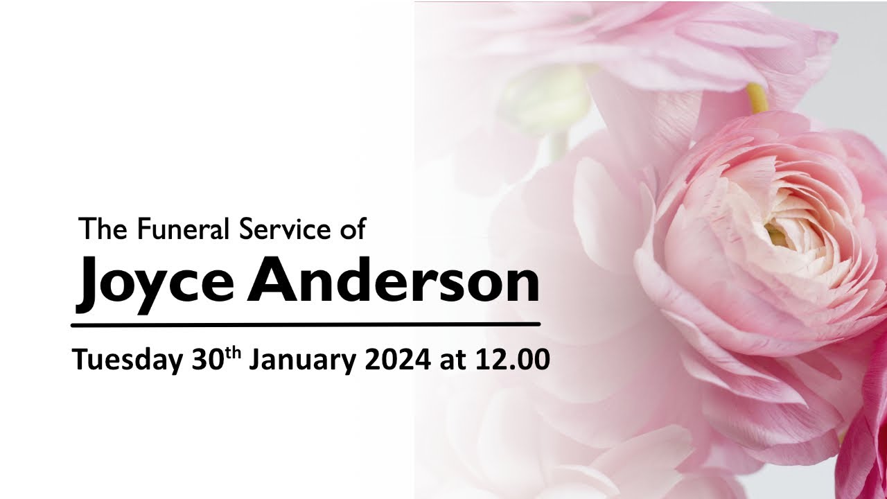 The Funeral Service of Joyce Anderson - YouTube